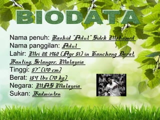 Rashid Sidek | PPT