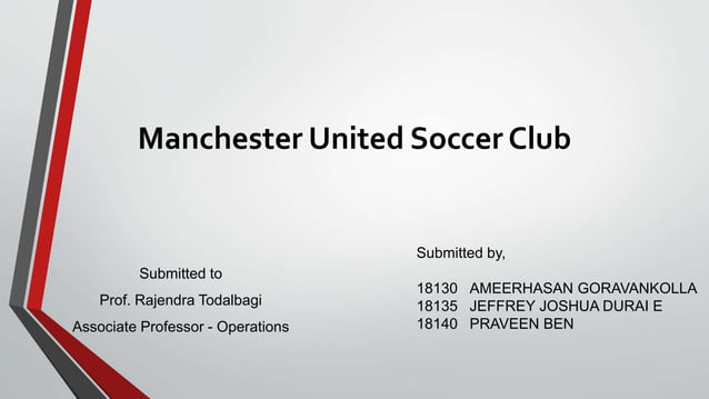 Project Management - Manchester United Soccer Club | PPTX | Soccer | Sports