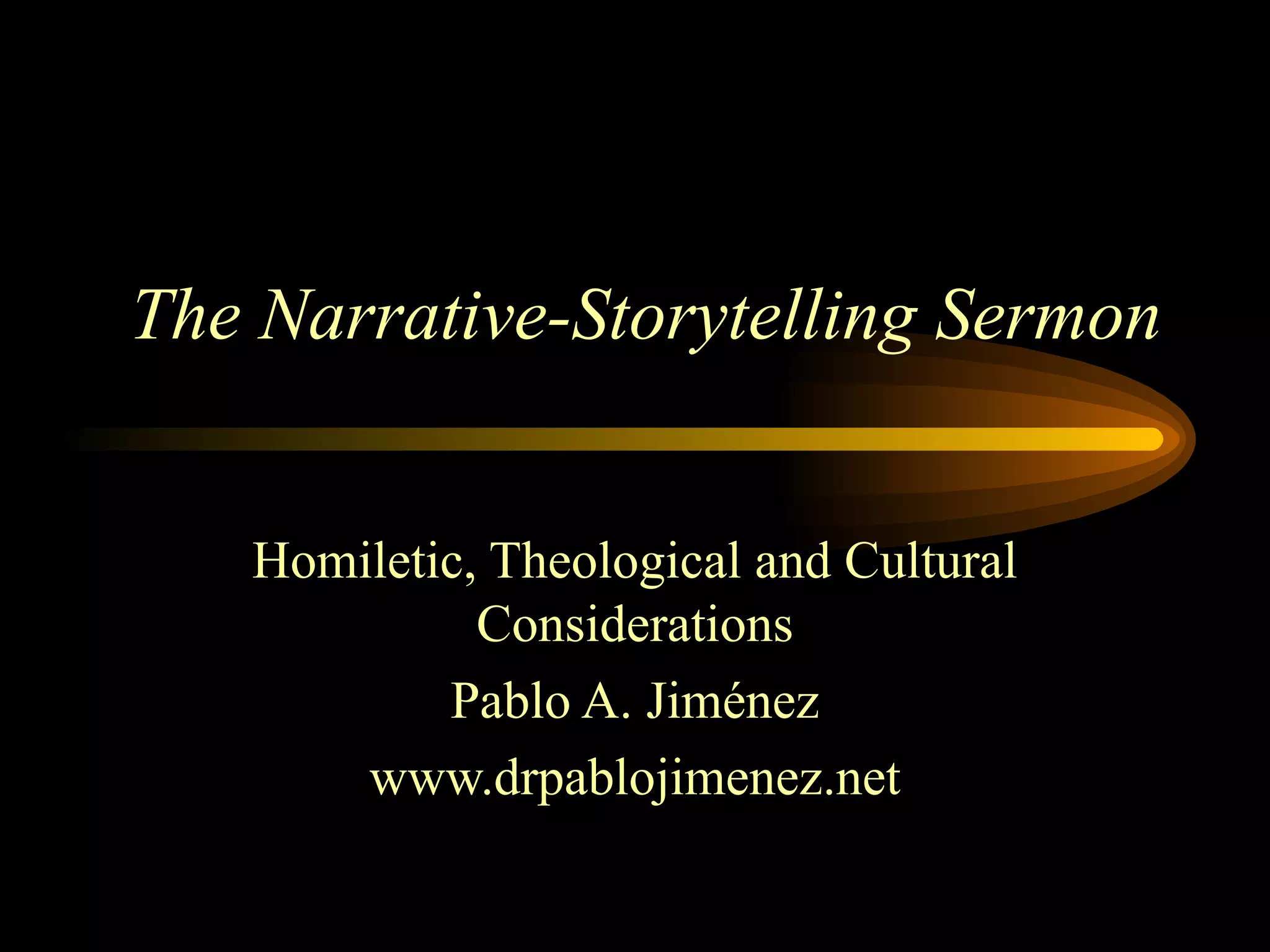 The Narrative-Storytelling Sermon | PPT