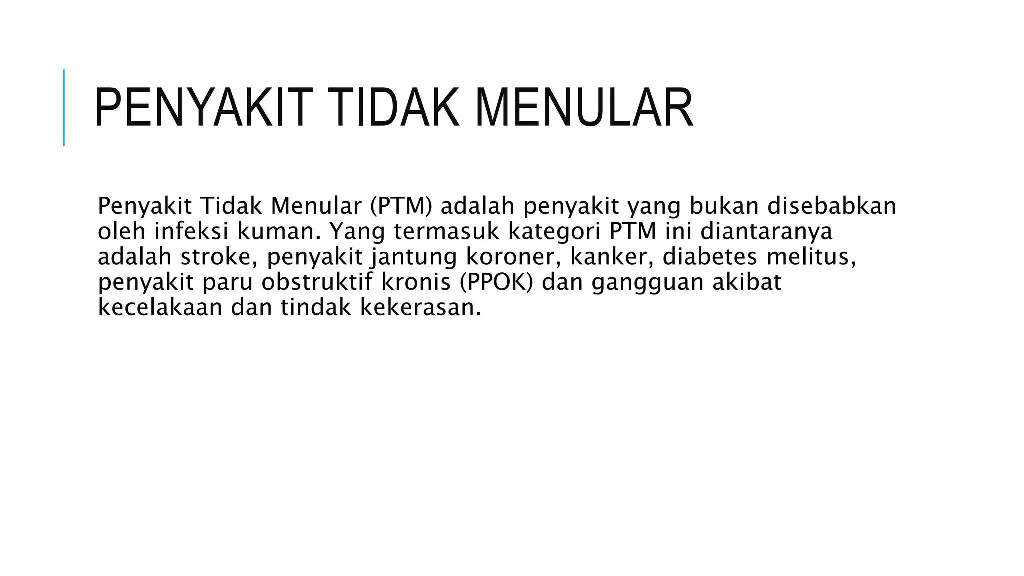 penyakit menular dan tidak menular pada manusia | PPTX