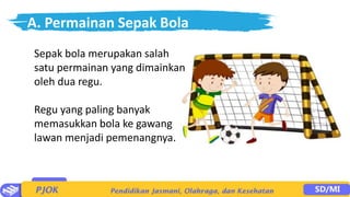 PJOK 4 Bab 1 Permainan Invasi.pptx