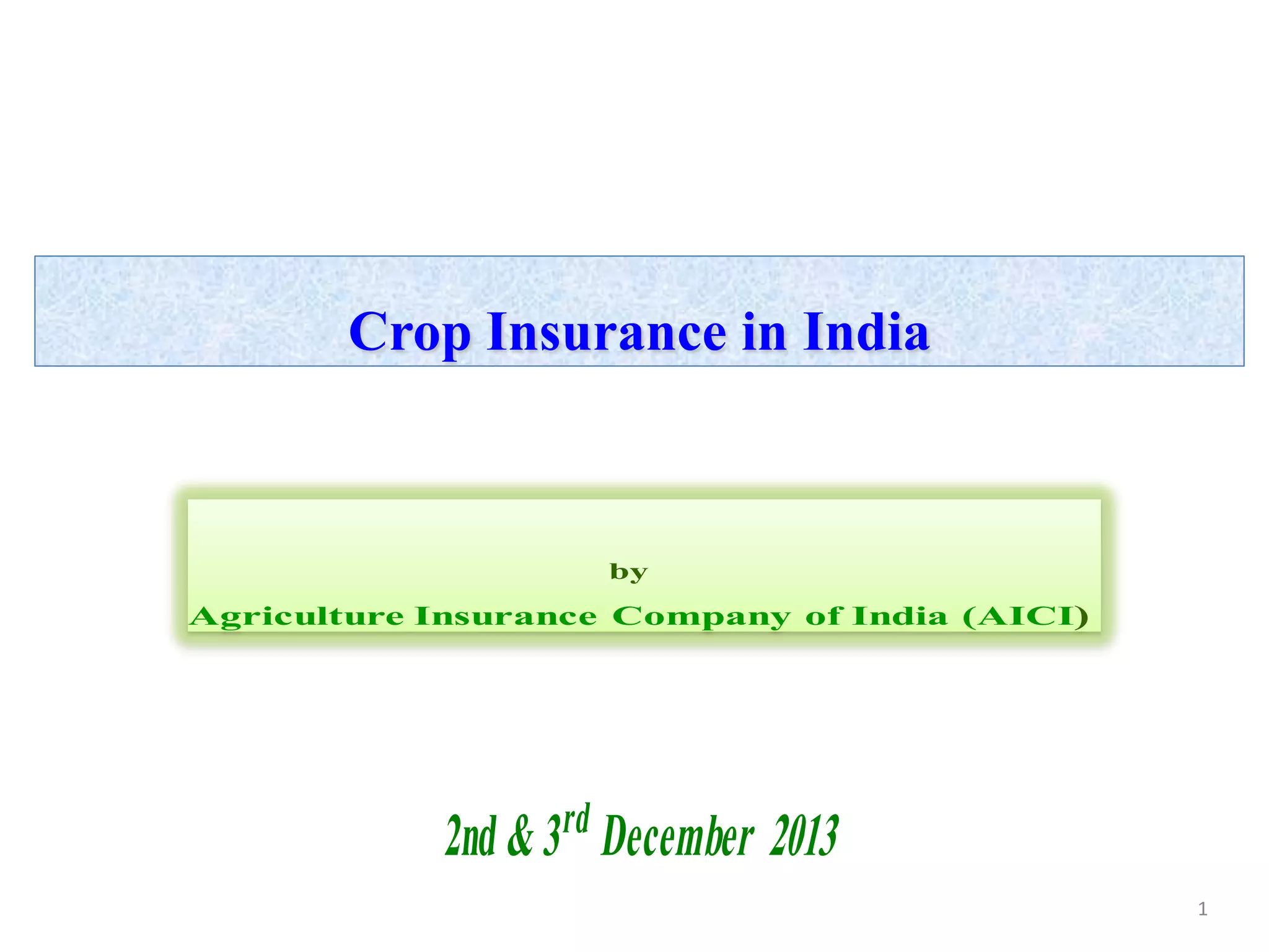 Crop insurance in India | PPT