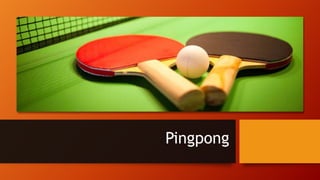 PJPK_T5_KSSM_Unit_3_Permainan Ping Pong.pptx