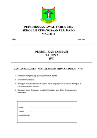 soalan pendidikan jasmani dan kesihatan tahun 3 sekolah rendah | DOC