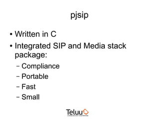 PJSIP Project by Teluu | PPT
