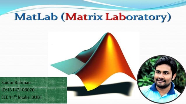 Basic matlab and matrix | PPTX | Computing | Technology & Computing