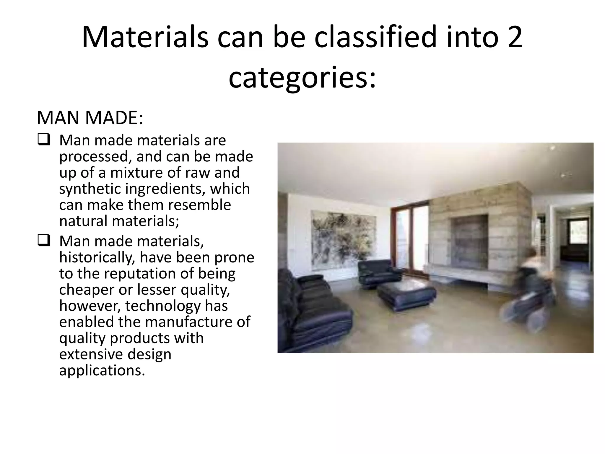 NATURAL AND MAN MADE MATERIALS | PPTX