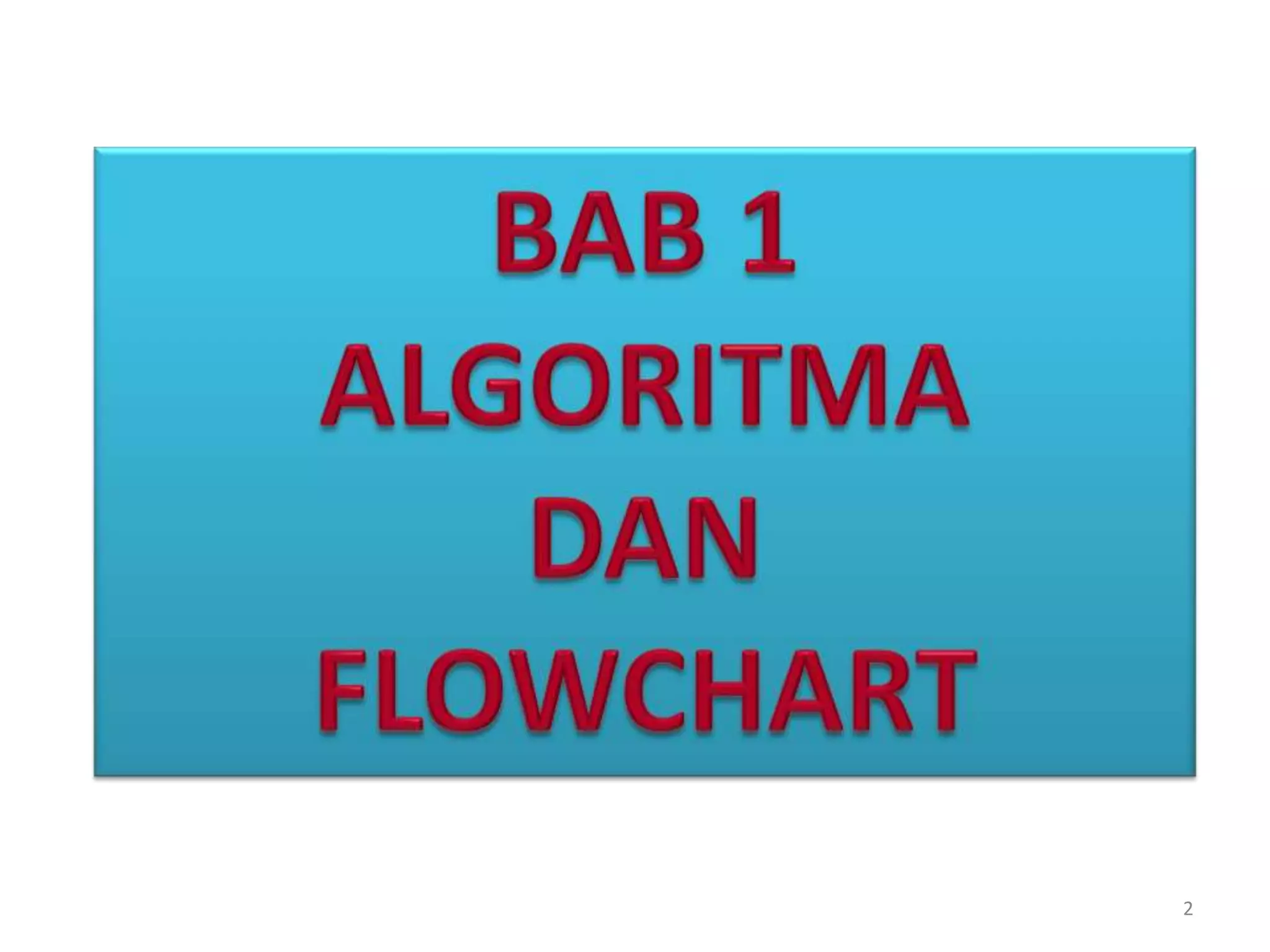 Pk 1 kimia algo and flowchart | PPTX