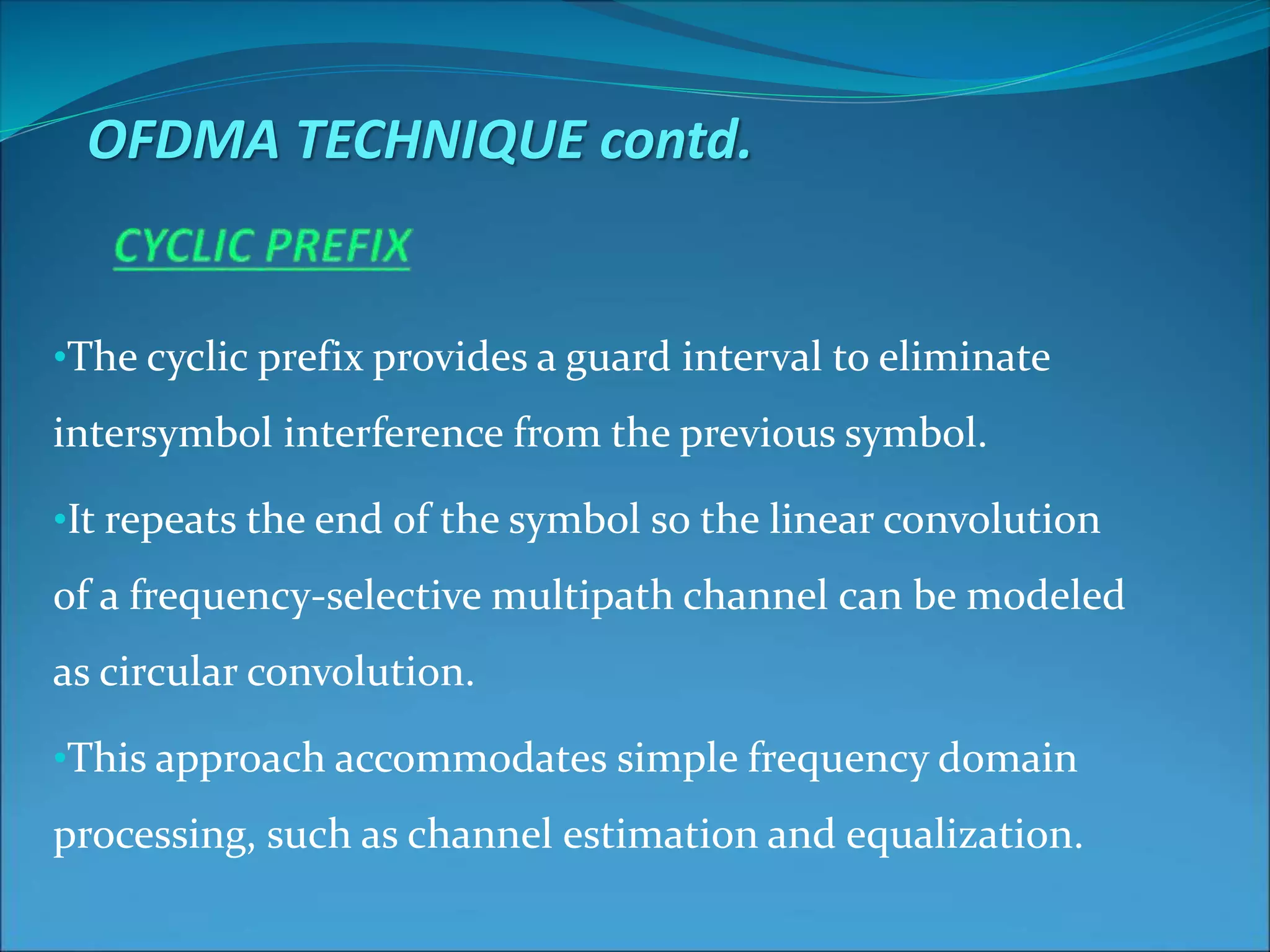 OFDMA - Orthogonal Frequency Division Multiple Access PPT by PREM KAMAL ...