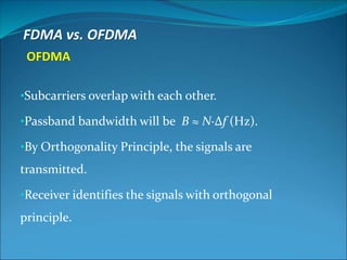 OFDMA - Orthogonal Frequency Division Multiple Access PPT by PREM KAMAL ...