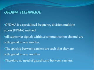 OFDMA - Orthogonal Frequency Division Multiple Access PPT by PREM KAMAL ...
