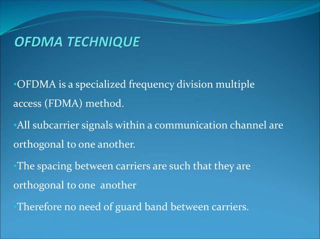 OFDMA - Orthogonal Frequency Division Multiple Access PPT by PREM KAMAL | PPT
