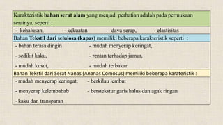 Pk7 kd 3.1. m1 Pengertian, jenis dan karateristik bahan serat alam dari ...