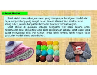 Pk7-KD5T3. Pengertian Jenis dan Karateristik Serat Buatan.pdf