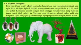 Pk8 s2kd4.1.t2 proses pembuatan produk kerajinan bahan lunak buatan | PPTX