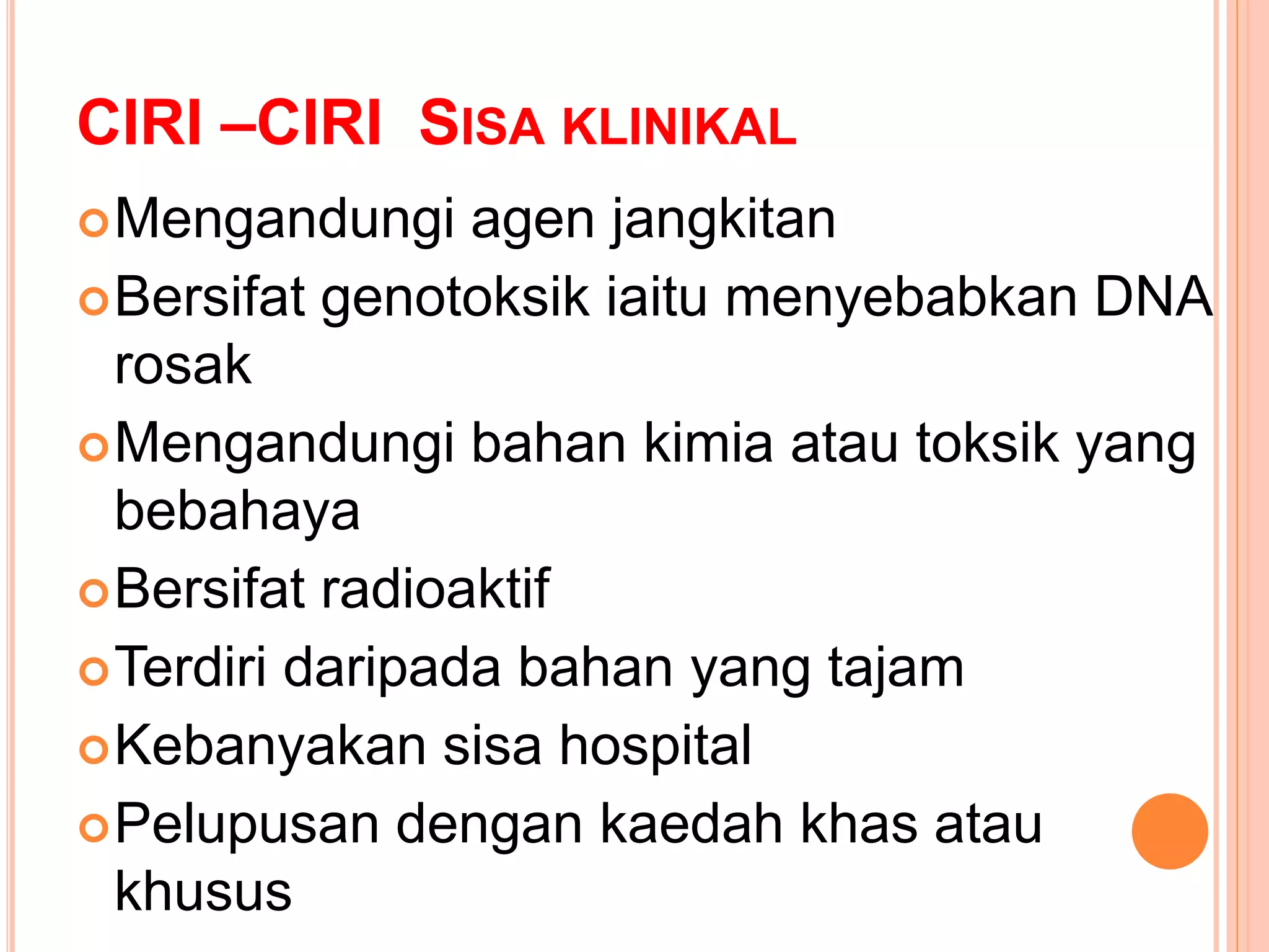 PKA_Topik_2_ Sisa Klinikal & sisa Merbahaya.ppt