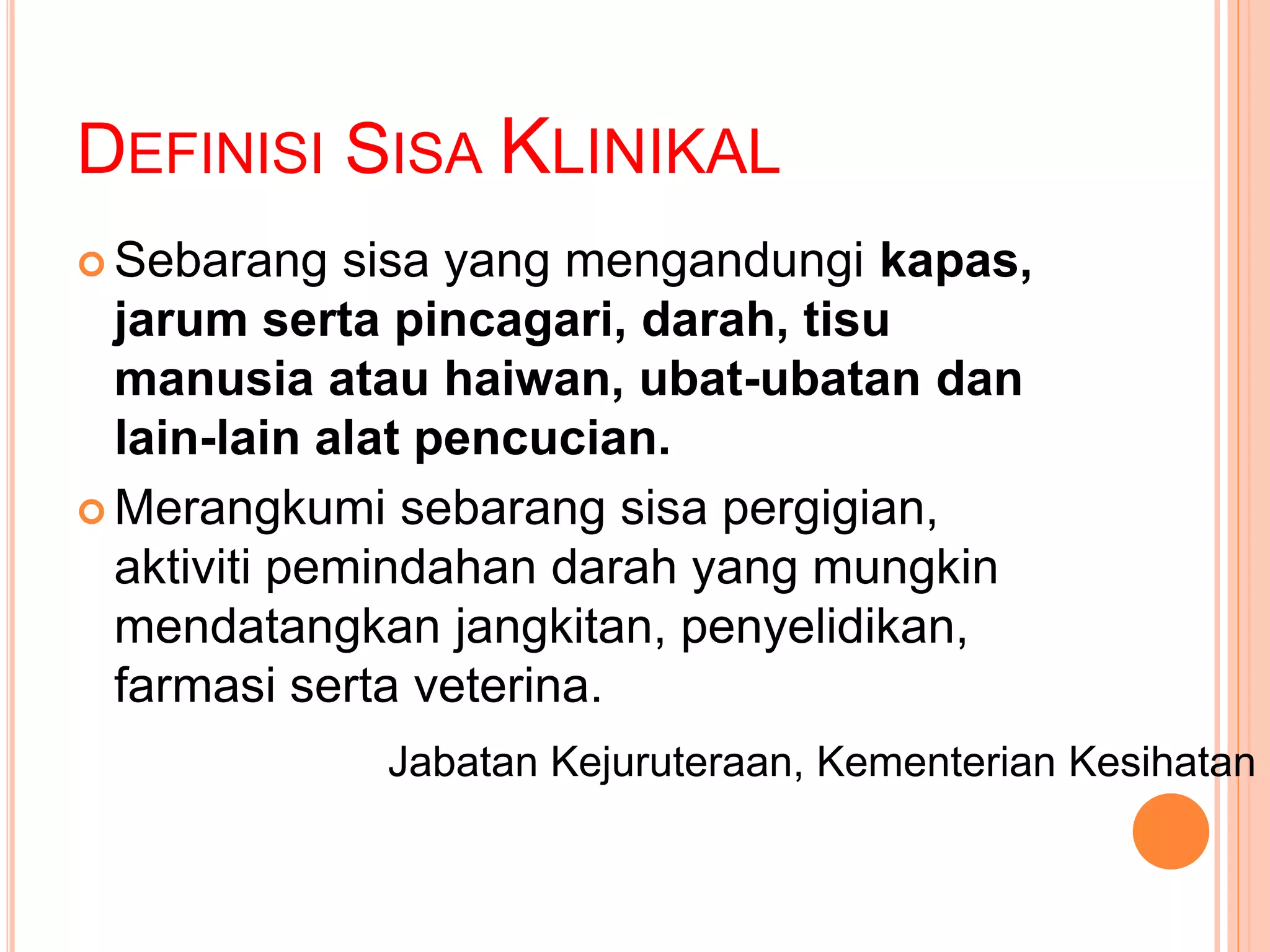 PKA_Topik_2_ Sisa Klinikal & sisa Merbahaya.ppt