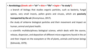 Aerobiology of Plant Pathogens........................pptx