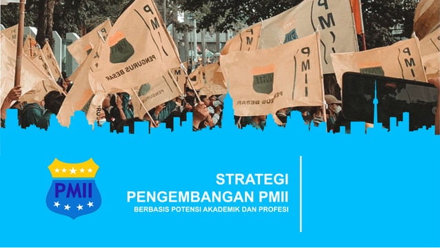 Materi PKD-Strategi Pengembangan PMII Berbasis | PPTX