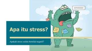 Kuliah itu Asik atau Stress? | PPTX