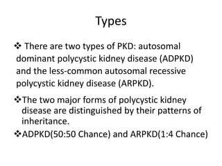 Polycystic Kidney disease | PPTX