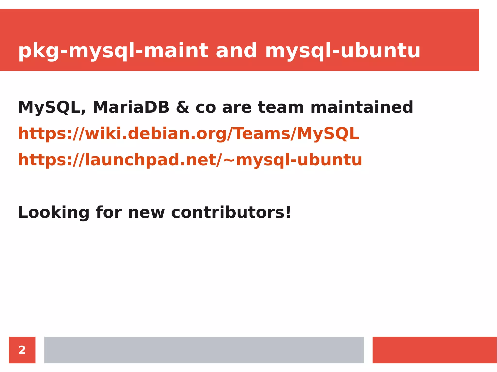 DebConf16 BoF on MariaDB/MySQL packaging | PDF