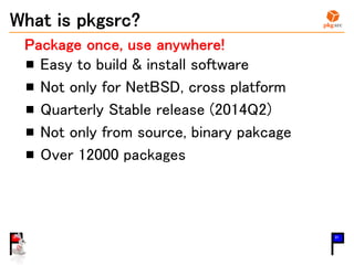 pkgsrc 2014 - the record of the past year | PPT