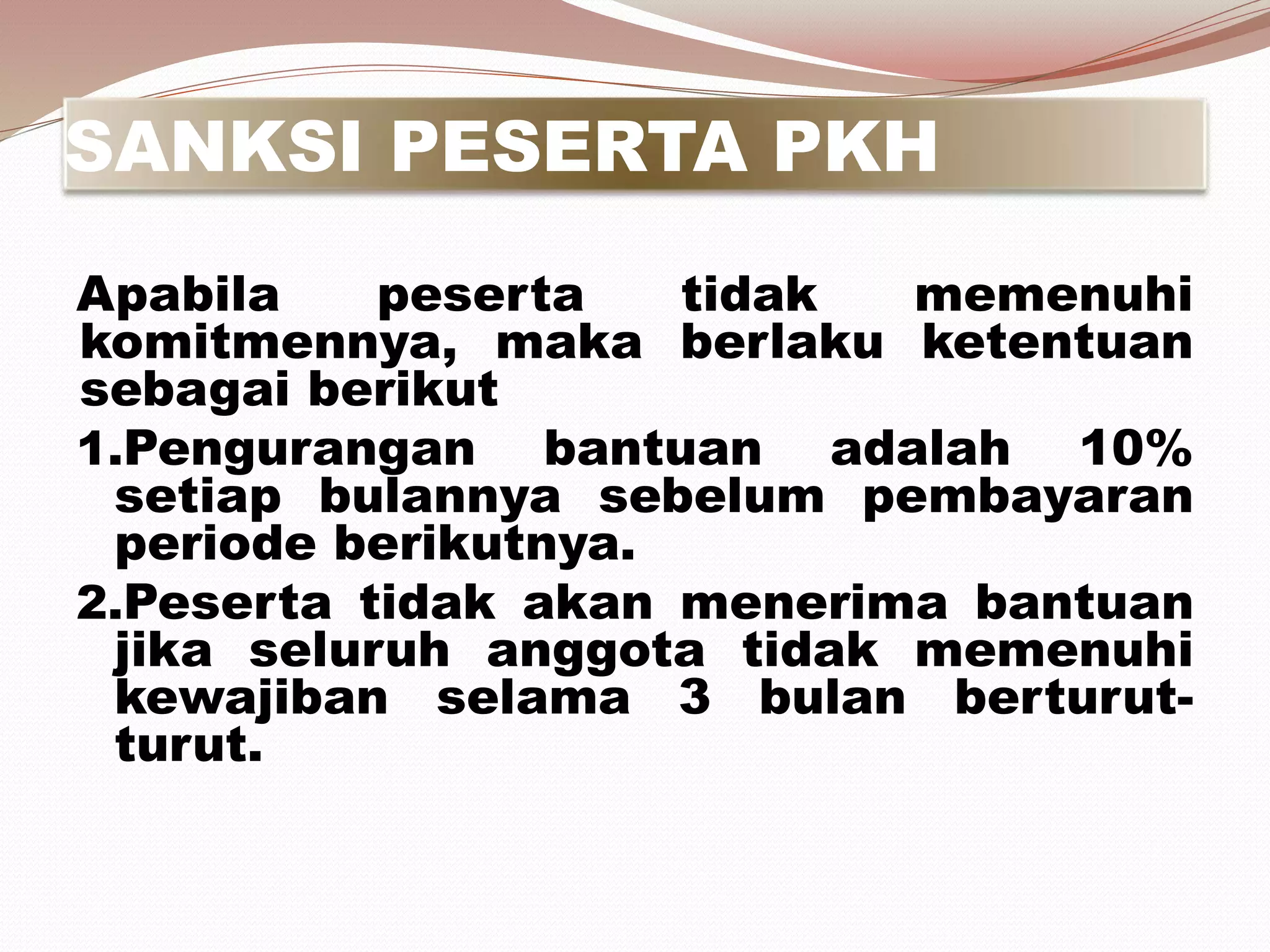 PROGRAM KELUARGA HARAPAN ( PKH ) | PPTX