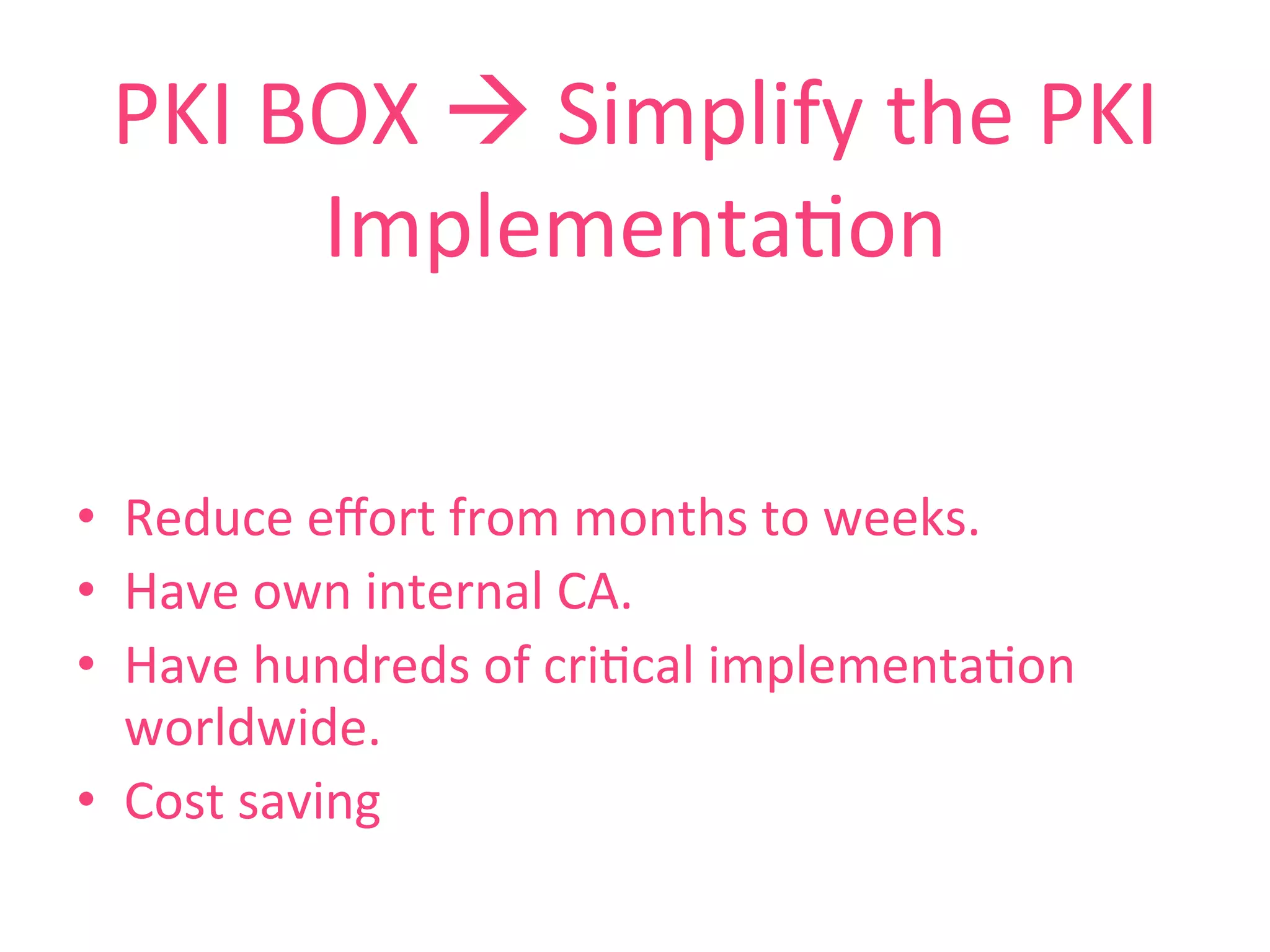 Why do you need PKI Box? | PDF