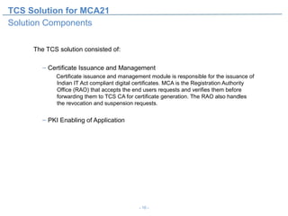 Pki enabling applications and mca implementation in tcs | PPT