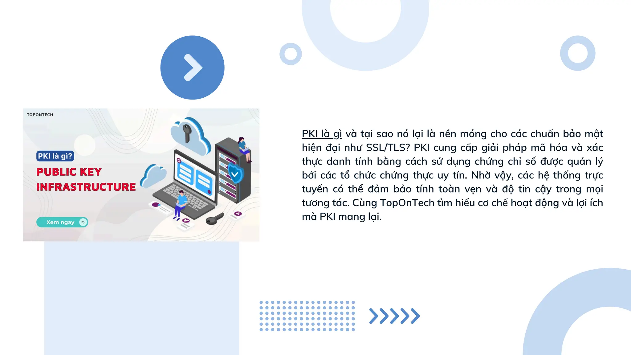 PKI là gì? Tổng quan về Public Key Infrastructure PPT.pdf