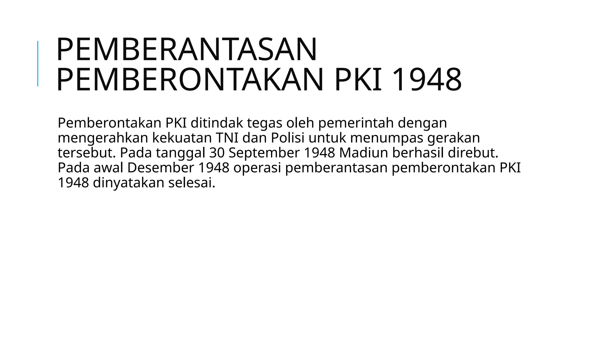 Materi Kelas 12 tentang PKI Madiun 1948.pptx