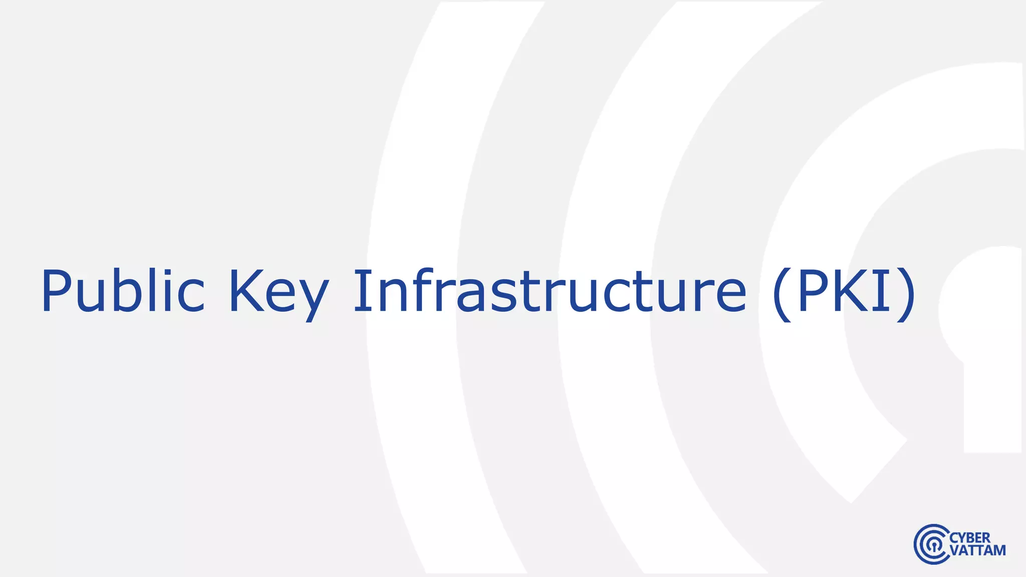 Public key Infrastructure (PKI) | PDF