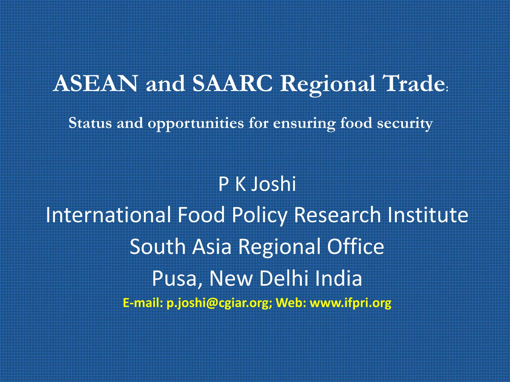ASEAN and SAARC Regional Trade- PK Joshi | PPTX