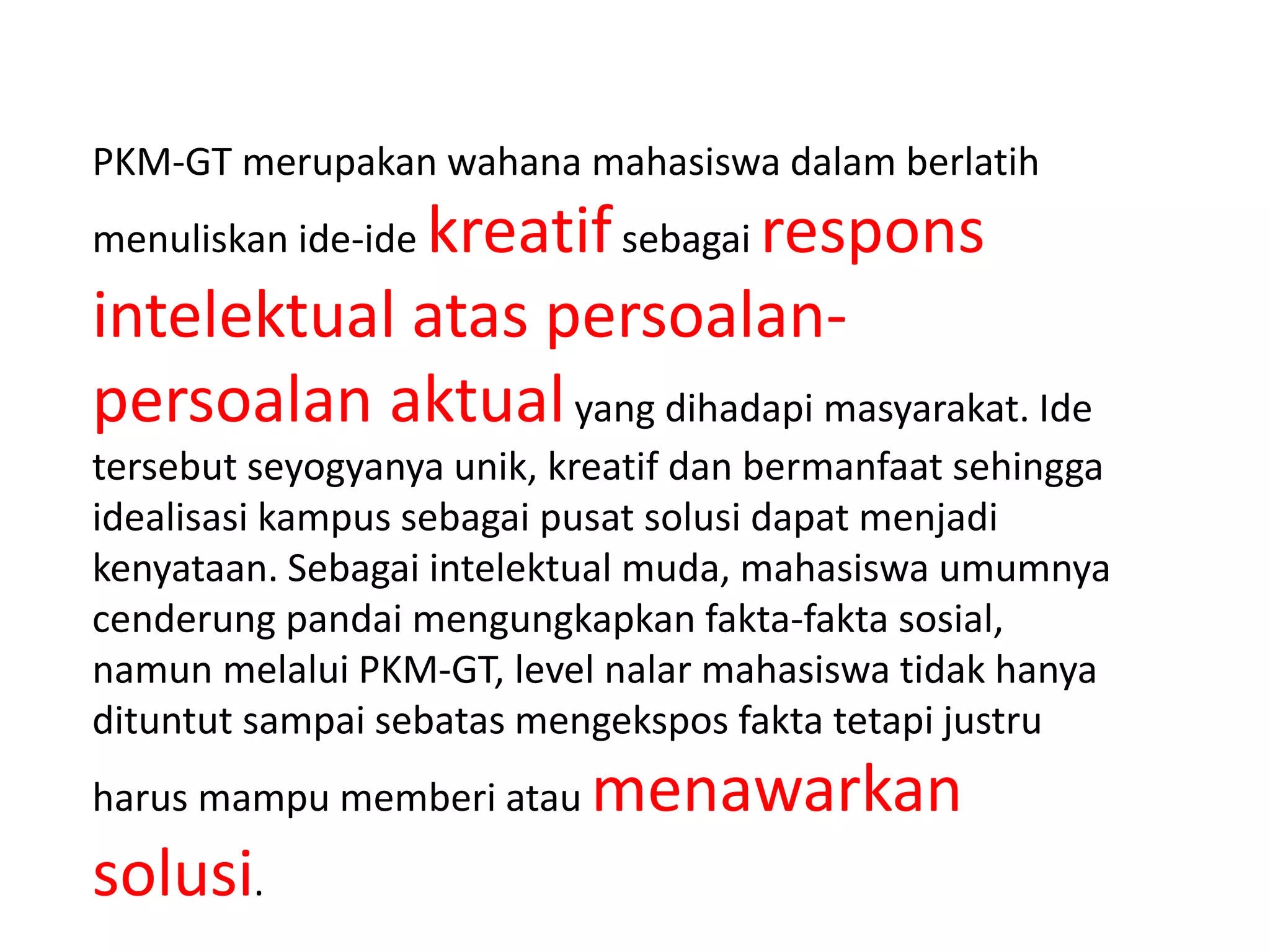 Berhasil Menulis PKM GT | PPT