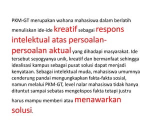 Berhasil Menulis PKM GT | PPTX
