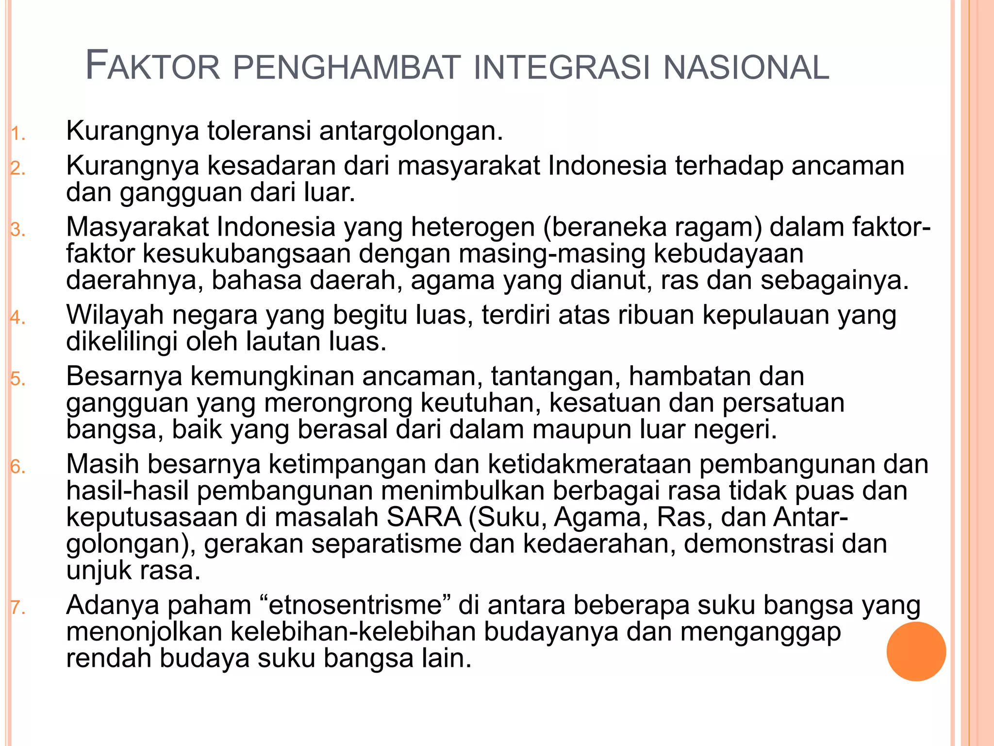 Faktor Pendorong,Pendukung dan Penghambat Integrasi Nasional PKN Kelas XI SMA | PPTX
