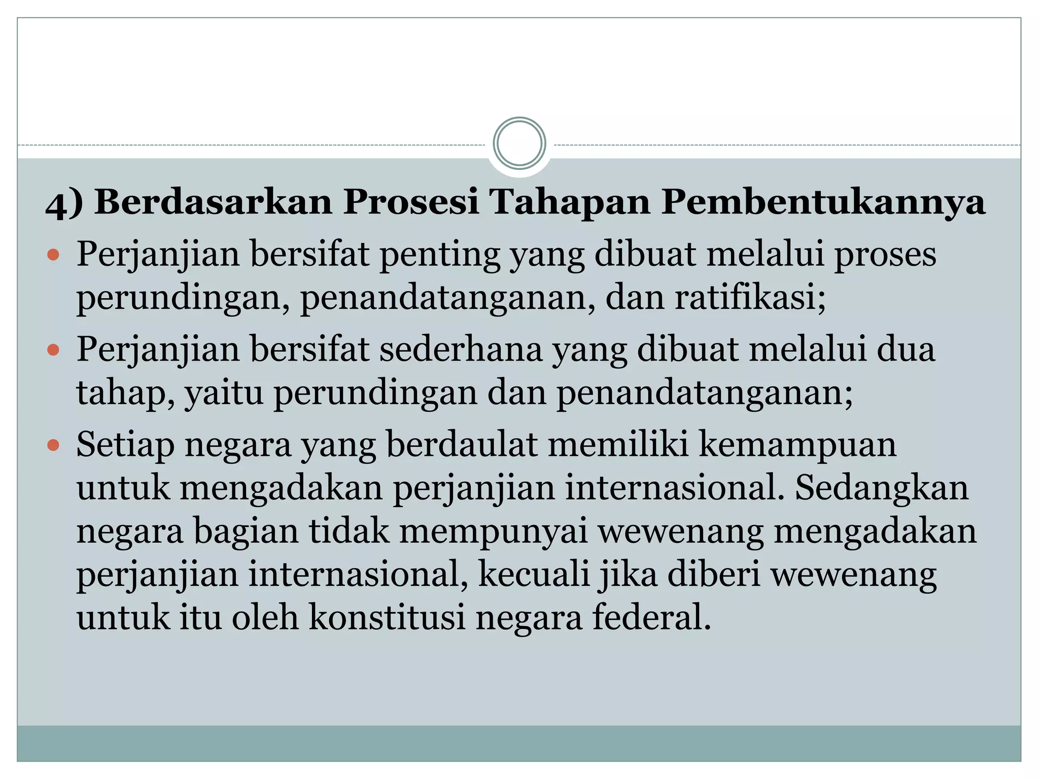 Perjanjian internasional yang dilakukan oleh indonesia | PPTX