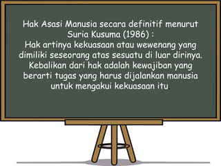 Hak Asasi Manusia | PPTX