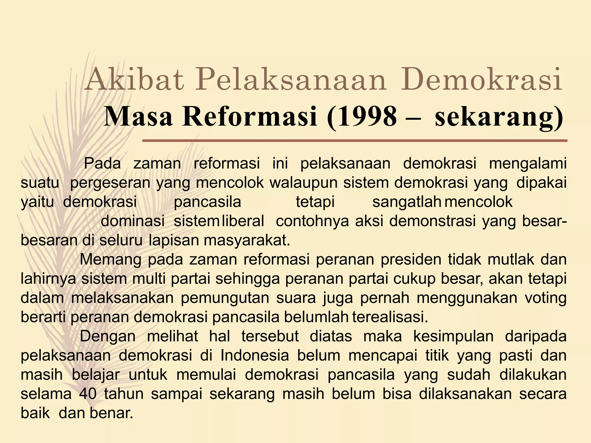 Pendidikan Kewarganegaraan - Demokrasi Pancasila Era Reformasi 1998-sekarang | PPTX