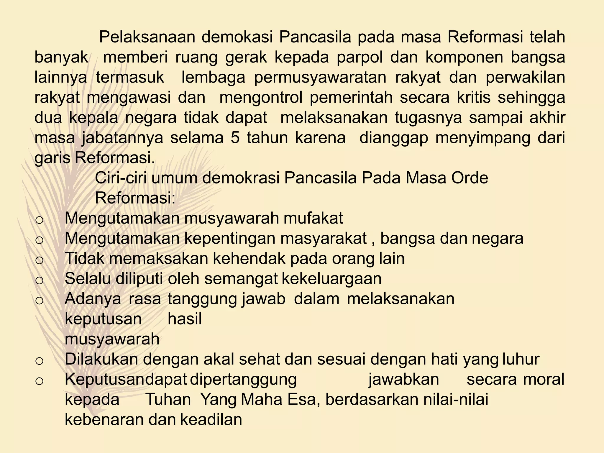 Pendidikan Kewarganegaraan - Demokrasi Pancasila Era Reformasi 1998-sekarang | PPTX