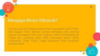 KASUS MUNIR - PKN | PPTX