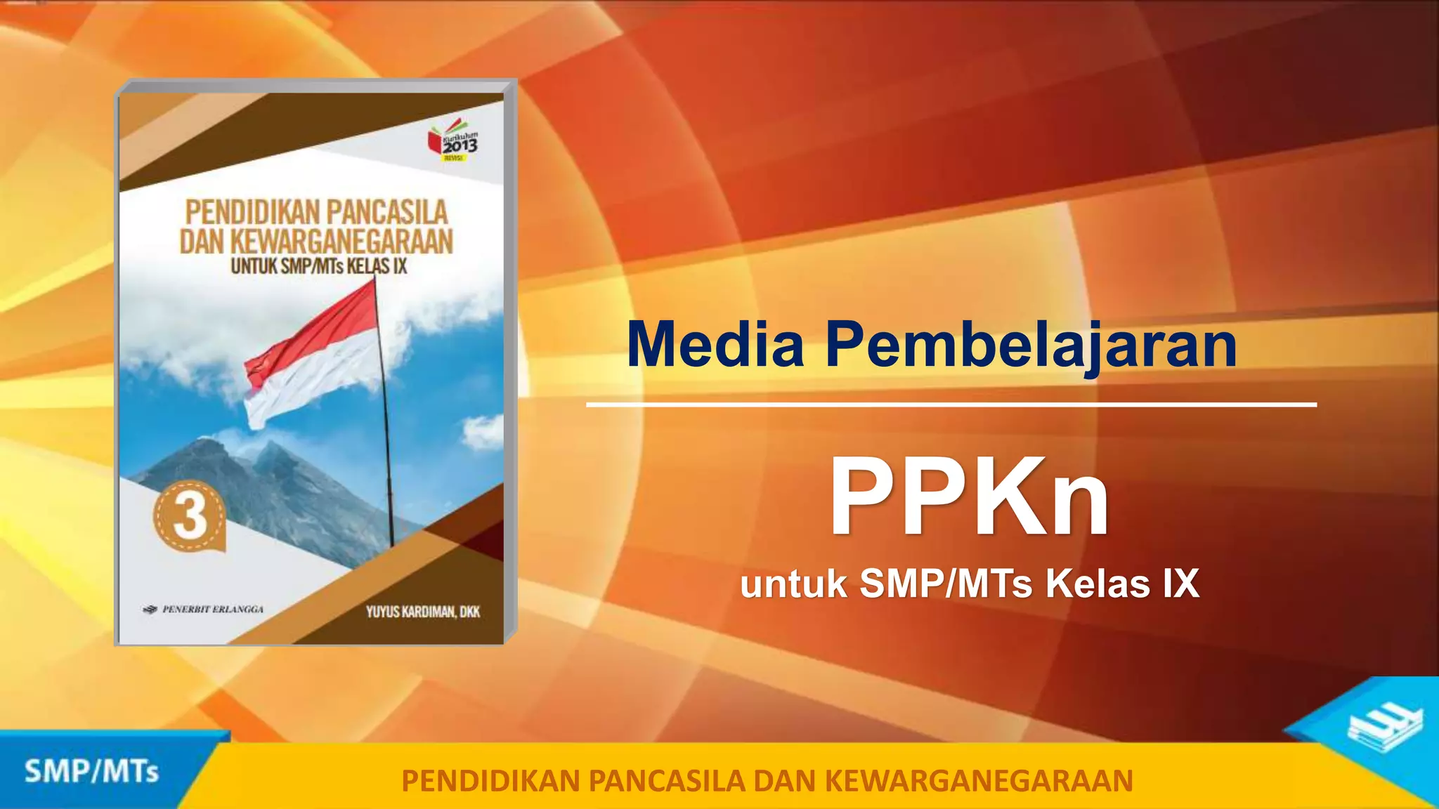 PKN Kelas 9 BAB 1 | PPTX