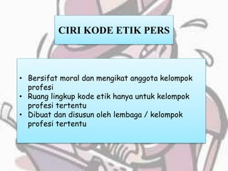 Kode etik pers | PPT