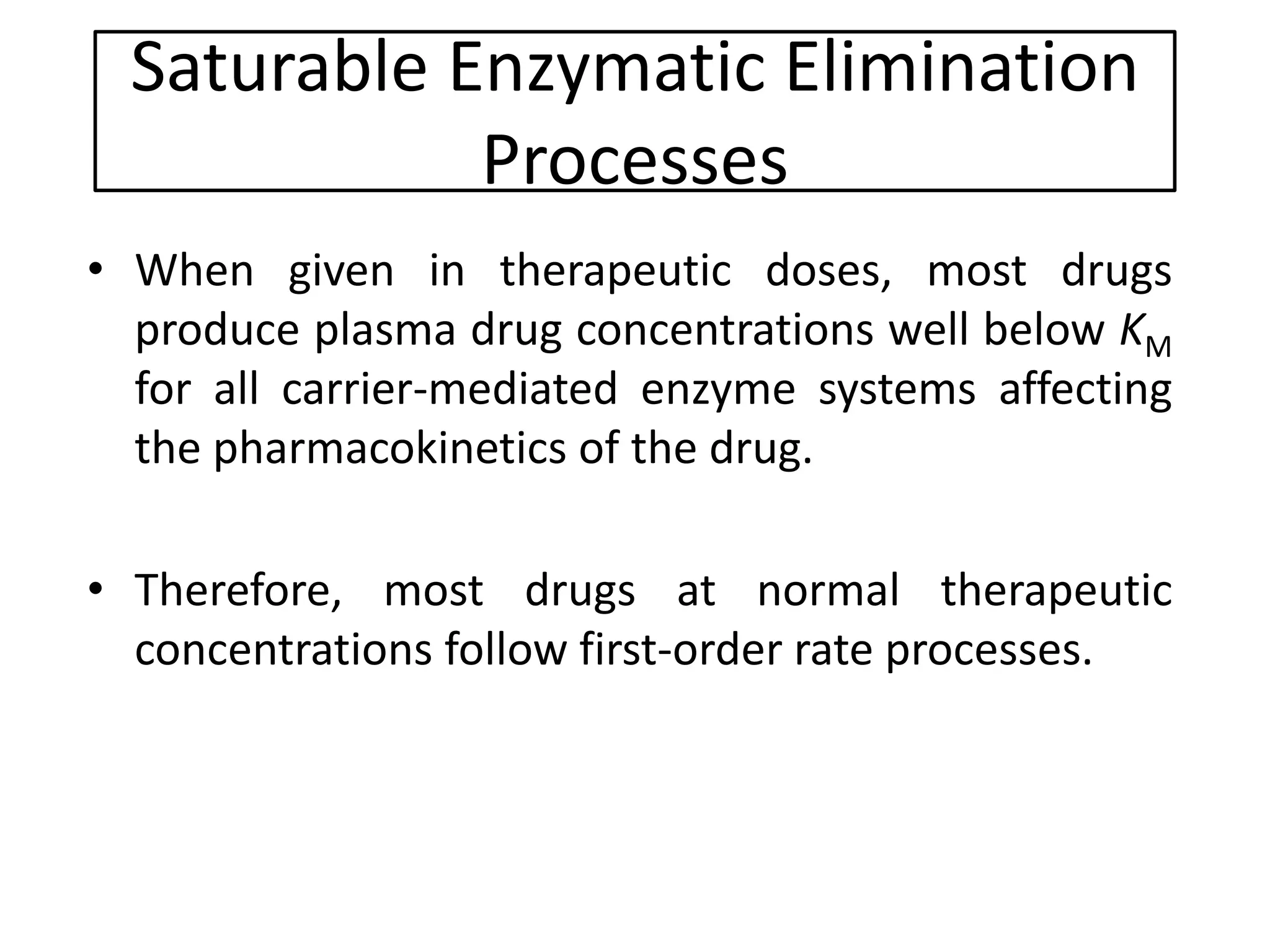 Non linear Pharmacokinetics | PDF