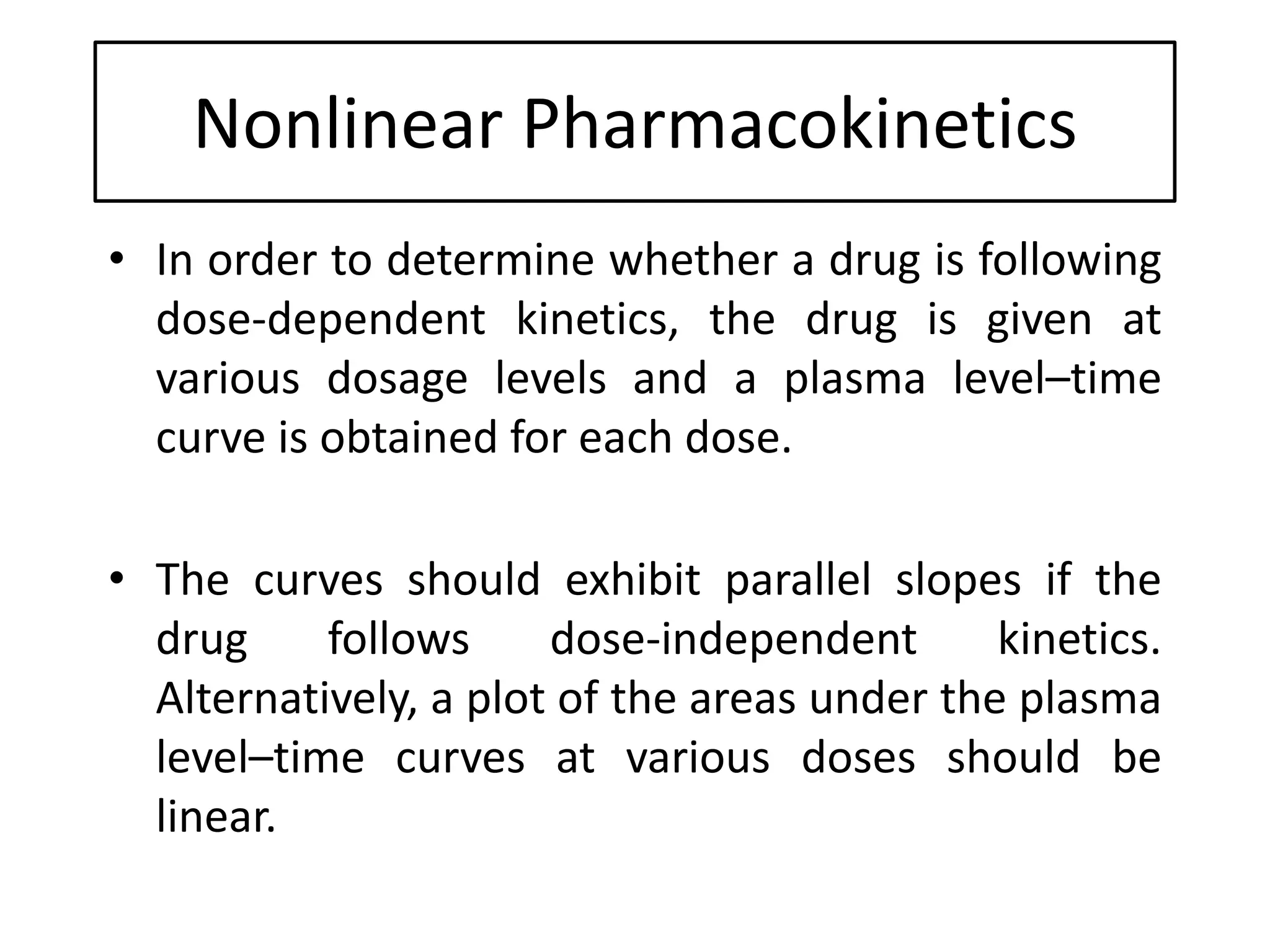 Non linear Pharmacokinetics | PDF