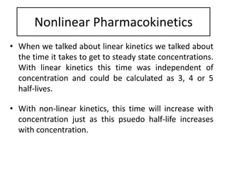 Non linear Pharmacokinetics | PDF