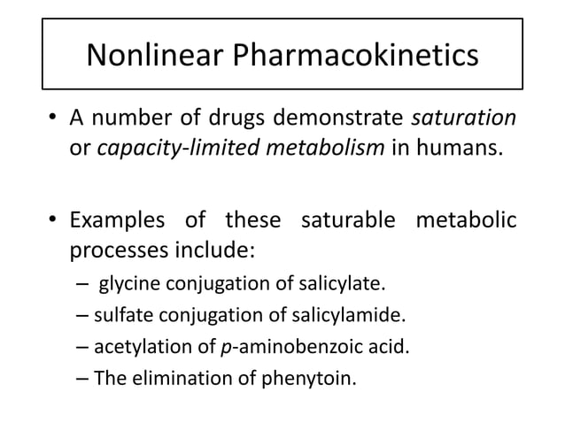 Non linear Pharmacokinetics | PDF