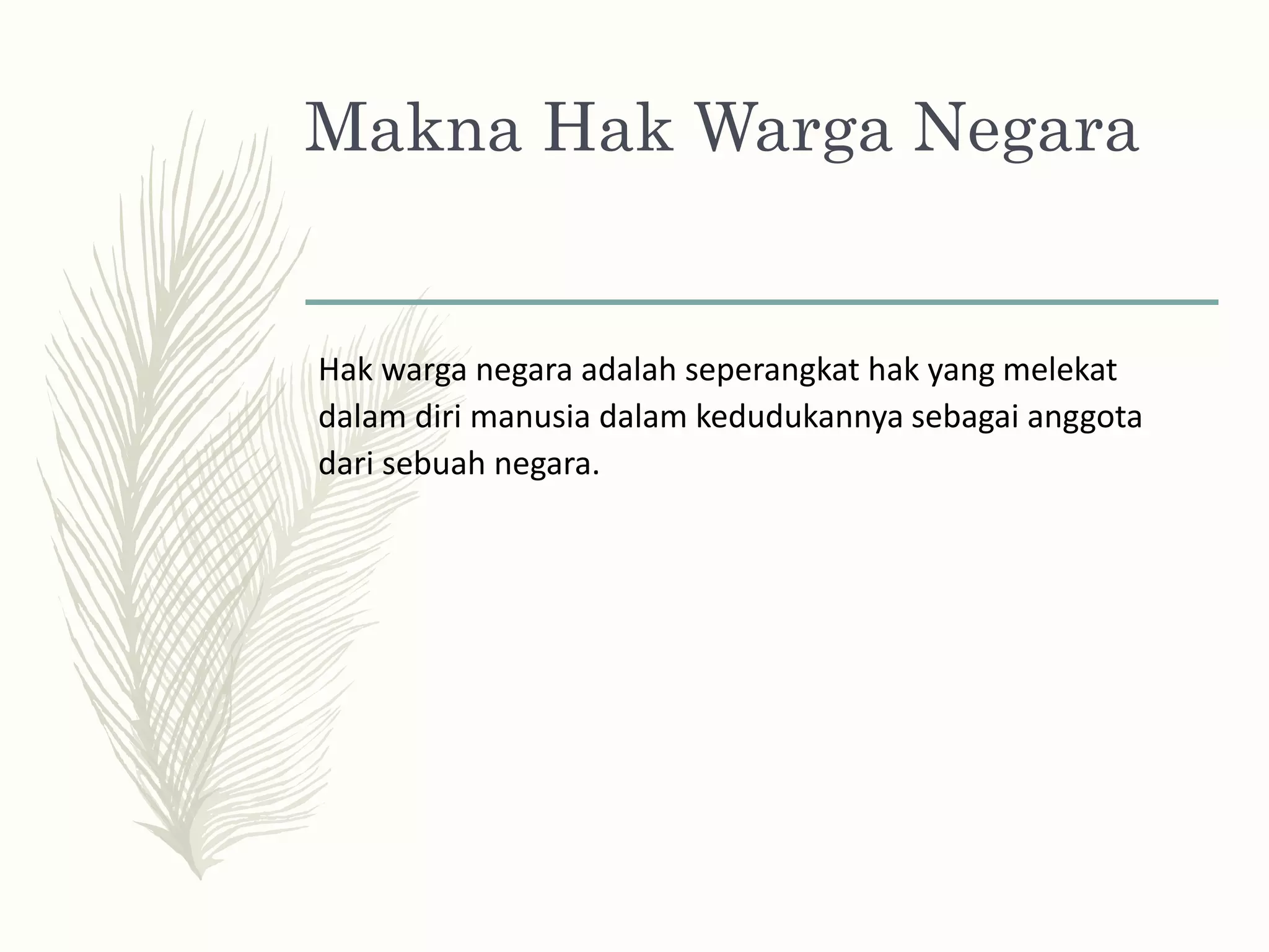 Hakikat Hak Dan Kewajiban Warga Negara | PPT