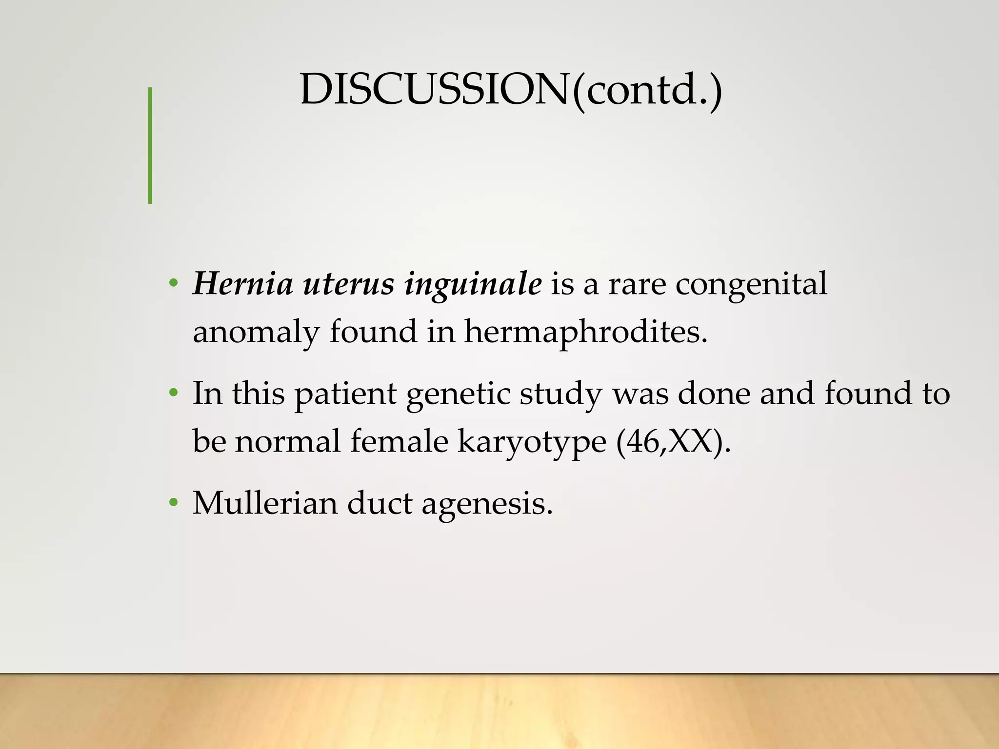 Female inguinal hernia - case presentation | PPTX